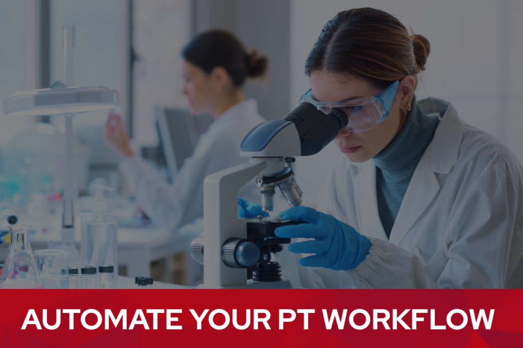 Automate Your PT Workflow | WSLH Proficiency Testing